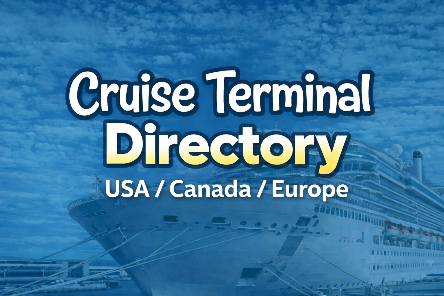 Official Cruise Port & Terminal Website Directory